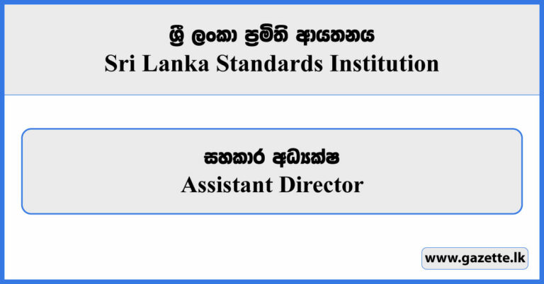 Assistant Director (Technical) - Sri Lanka Standards Institution ...