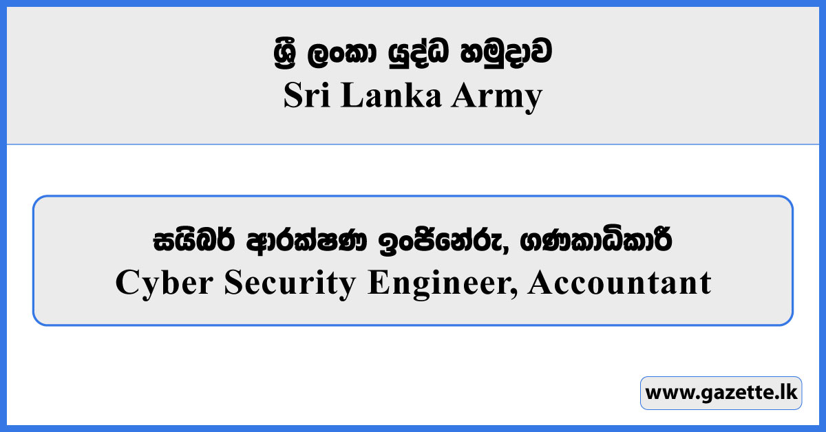Cyber Security Engineer, Accountant - Sri Lanka Army Vacancies 2026 ...