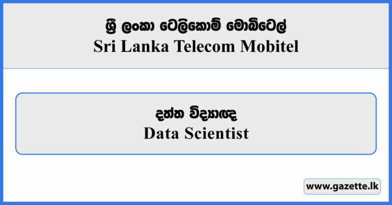 Data Scientist - SLT Mobitel Vacancies 2025 - Gazette.lk