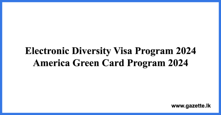 Dvprogram.state.gov - Electronic Diversity Visa Program - Gazette.lk