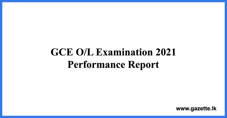 GCE O/L 2021 Performance Report - Gazette.lk