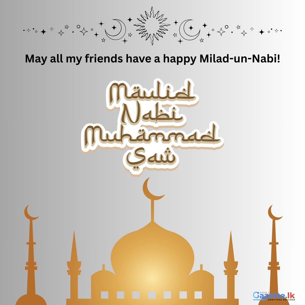 Milad-Un-Nabi 2025 – Meaning, Celebrations & 100+ Wishes - Gazette.lk