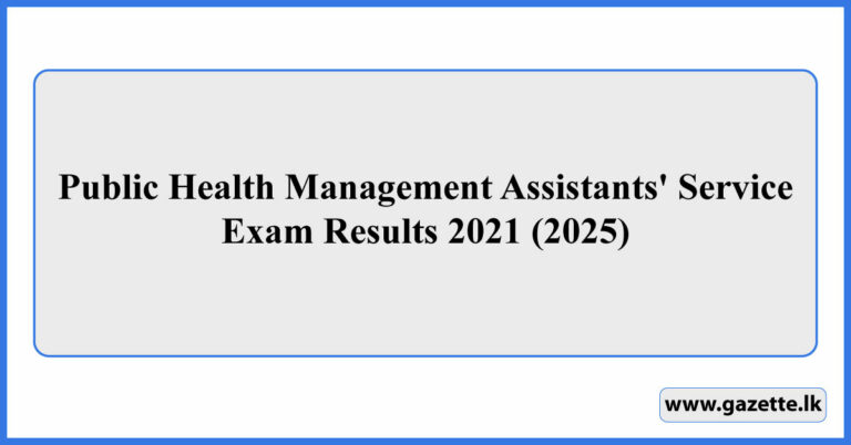 Public Health Management Assistants' Service Exam Results 2021 (2025 ...