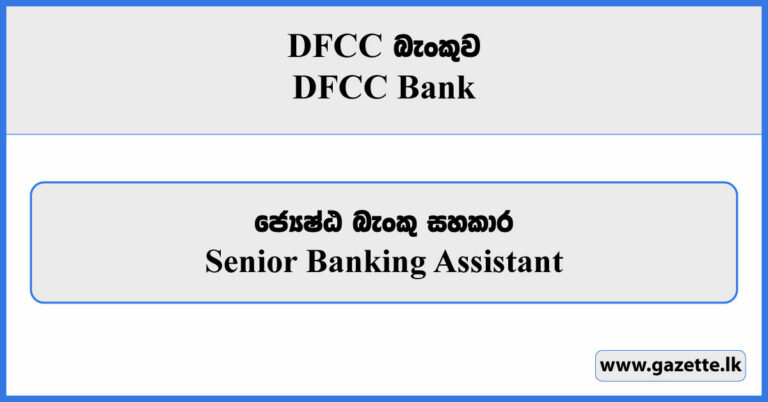 Senior Banking Assistant Piliyandala Branch Dfcc Bank Vacancies