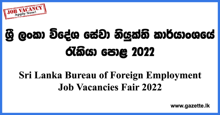 Online Foreign Job Fair 2022 - slbfe.lk - Gazette.lk